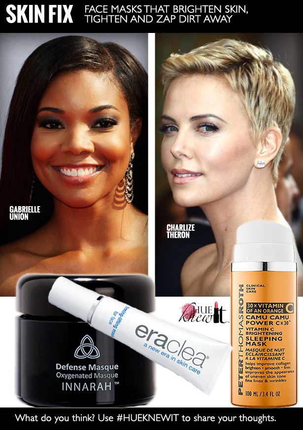 Face Masks That Brighten Skin, Tighten and Zap Dirt Away – Hue Knew It